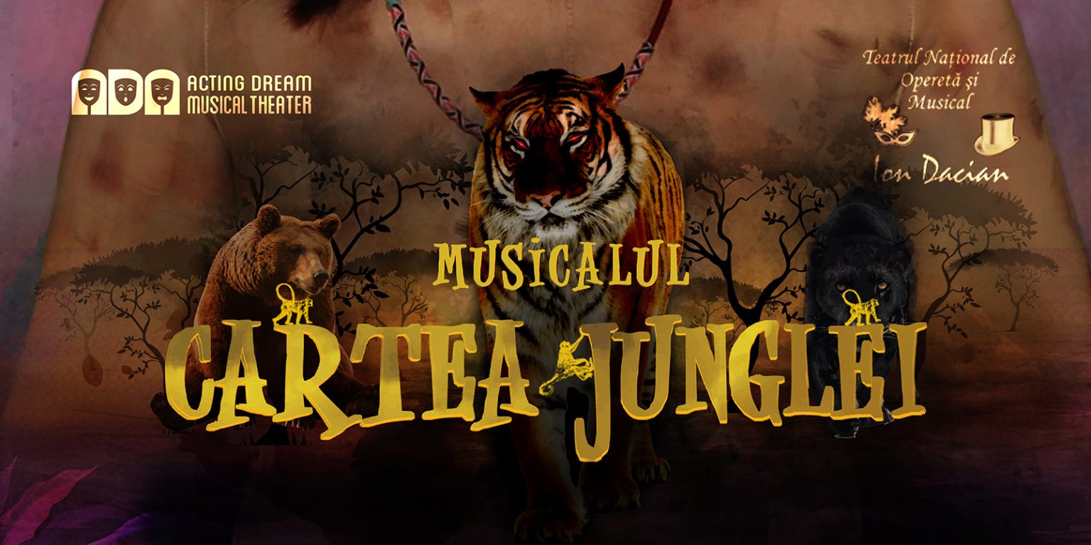 Cartea Junglei - Magia spectacolului musical - Teatrul Național de ...